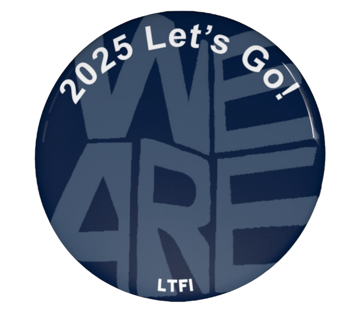 2025 Hype Buttons Set of 4 (2 of each button) – Inspired Passion ...